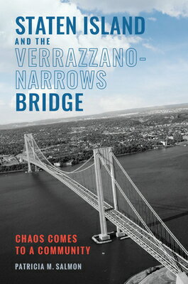 STATEN ISLAND & THE VERRAZZANO Patricia M. Salmon HISTORY PR2026 Paperback English ISBN：9781467170321 洋書 Art & Entertain...