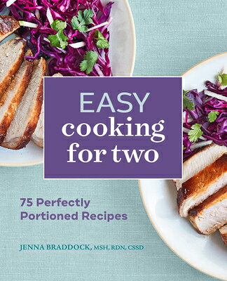 EASY COOKING FOR 2 Jenna Braddock, Msh Rdn Cssd ROCKRIDGE PR2021 Paperback English ISBN：9781648760327 洋書 Family life & C...