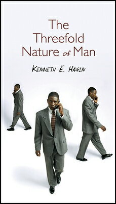 THREEFOLD NATURE OF MAN Kenneth E. Hagin FAITH LIB PUBN1973 Paperback English ISBN：9780892760329 洋書 Social Science（社会科学）...