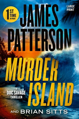 MURDER ISLAND ーLP James Patterson Brian Sitts GRAND CENTRAL PUBL2024 Paperback English ISBN：9781538770337 洋書 Fiction & L...