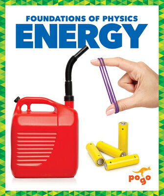 ENERGY Foundations of Physics Anita Nahta Amin POGO2021 Library　Binding English ISBN：9781636900339 洋書 Books for kids（児童書...