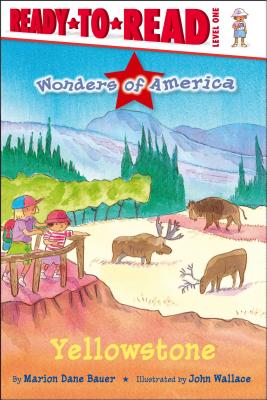 YELLOWSTONE Wonders of America Marion Dane Bauer John Wallace SIMON SPOTLIGHT2019 Hardcover English ISBN：9781534440340 洋...