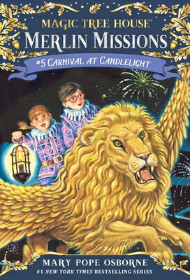 CARNIVAL AT CANDLELIGHT Magic Tree House Merlin Mission Mary Pope Osborne Sal Murdocca RANDOM HOUSE英語　多読　メアリー・ポープ・オズボーン ...
