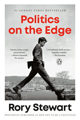 POLITICS ON THE EDGE Rory Stewart PENGUIN GROUP2025 Paperback English ISBN：9780593300343 洋書 Social Science（社会科学） Politic...