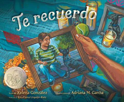 SPAーTE RECUERDO (REMEMBERING) Xelena Gonzlez Adriana M. Garcia Rita E. UrquijoーRuiz SIMON & SCHUSTER BOOKS YOU2024 Hardc...