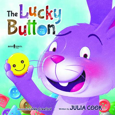 LUCKY BUTTON Best Start Julia Cook Dale Crawford BOYS TOWN PR2025 Paperback English ISBN：9798889070344 洋書 Books for kids...