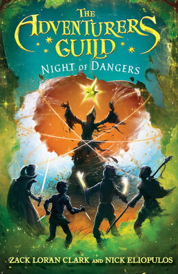 ADVENTURERS GUILD NIGHT OF DAN Adventurers Guild Zack Loran Clark Nick Eliopulos LITTLE BROWN & CO2020 Paperback English...