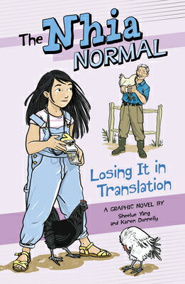 LOSING IT IN TRANSLATION The Nhia Normal Sheelue Yang Karen Donnelly STONE ARCH BOOKS2024 Paperback English ISBN：9781669...
