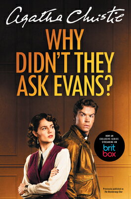 WHY DIDNT THEY ASK EVANS TV TI Agatha Christie WILLIAM MORROW2022 Paperback English ISBN：9780063230347 洋書 Fiction & Lite...