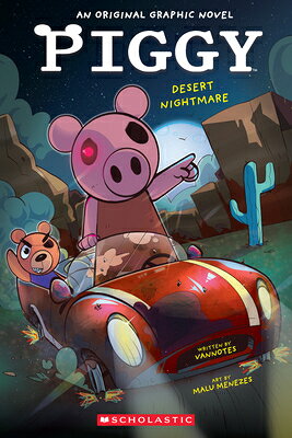 DESERT NIGHTMARE (PIGGY ORIGIN Vannotes Malu Menezes GRAPHIX2024 Hardcover English ISBN：9781546110347 洋書 Books for kids（...