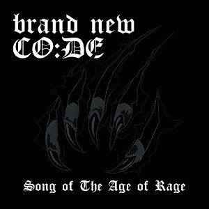 Song of The Age of Rageブランド ニュー コード ソングオブジエイジオブレイジ 発売日：2014年12月10日 BRAND NEW CO:DE JAN：4948722510352 SARSー3 SAR records ...