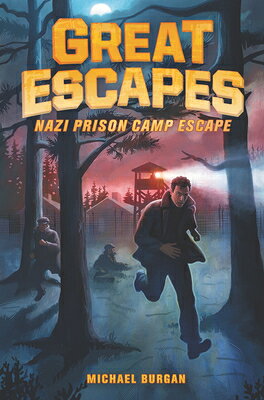 GRT ESCAPES #1 NAZI PRISON CAM Great Escapes Michael Burgan James Bernardin HARPERCOLLINS2020 Paperback English ISBN：978...
