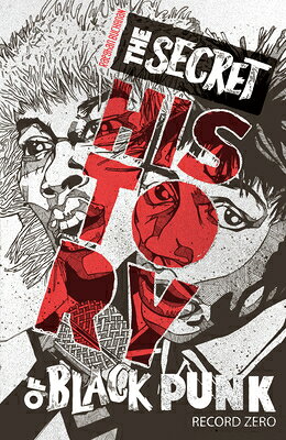 SECRET HIST OF BLACK PUNK RECO Raeghan Buchanan SILVER SPROCKET2024 Paperback English ISBN：9798886200355 洋書 Social Scien...