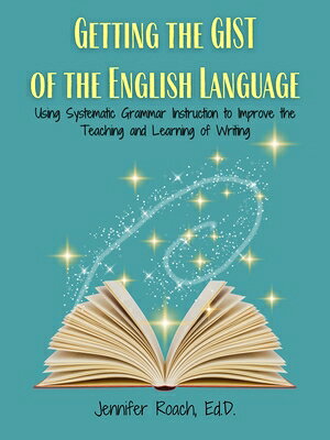 GETTING THE GIST OF THE ENGLIS Jennifer Roach Ed D. GIFTED UNLIMITED2025 Paperback English ISBN：9781953360359 洋書 Family ...