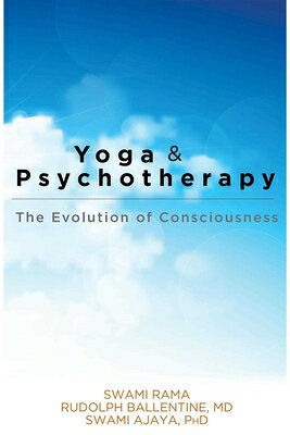 YOGA & PSYCHOTHERAPY Swami Rama Rudolph Ballentine Swami Ajaya HIMALAYAN INST HOSPITAL TRUST2007 Paperback English ISBN：...