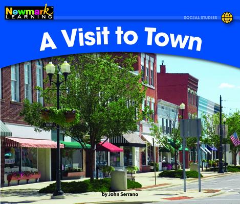 VISIT TO TOWN LEVELED TEXT Rising Readers (En) John Serrano NEWMARK LEARNING LLC2019 Paperback English ISBN：978160719036...