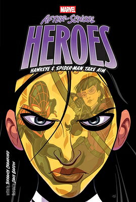HAWKEYE & SPIDERーMAN TAKE AIM Marvel AfterーSchool Heroes Terrance Crawford Dave Bardin SIMON SPOTLIGHT2026 Paperback Eng...