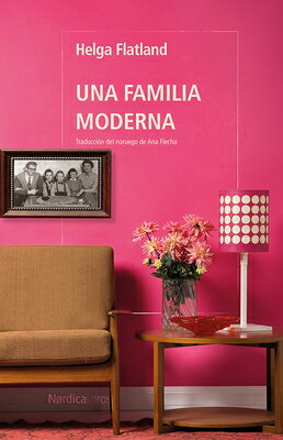 SPAーFAMILIA MODERNA Helga Flatland NORDICA2024 Paperback Spanish ISBN：9788410200364 洋書 Fiction & Literature（小説＆文芸） Fiction