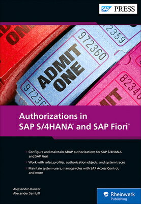 AUTHORIZATIONS IN SAP S/4HANA Alessandro Banzer Alexander Sambill RHEINWERK PUB INC2022 Hardcover English ISBN：978149322...