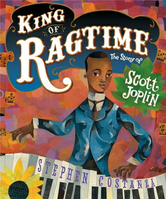 KING OF RAGTIME Stephen Costanza Stephen Costanza ATHENEUM BOOKS2021 Hardcover English ISBN：9781534410367 洋書 Books for k...