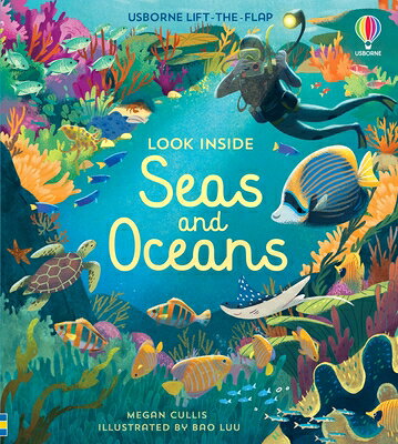 LOOK INSIDE SEAS & OCEANSーLIFT Look Inside Bao Luu Megan Cullis USBORNE BOOKS2023 Board　Books English ISBN：9781805070368...