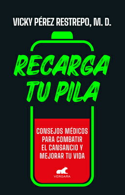 SPAーRECARGA TU PILA / RECHARGE Vicky Prez Restrepo VERGARA2026 Paperback Spanish ISBN：9786287640368 洋書 Family life & Com...