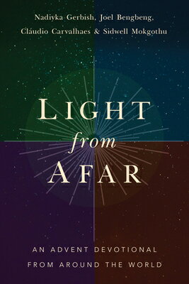 LIGHT FROM AFAR Nadiyka Gerbish Joel Bengbeng Cl?udio Carvalhaes UPPER ROOM2023 Paperback English ISBN：9780835820370 洋書 ...