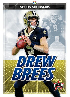 DREW BREES Sports Superstars Kevin Frederickson KALEIDOSCOPE2019 Library　Binding English ISBN：9781645190370 洋書 Books for...