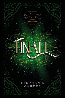 SPAーFINALE (CARAVAL 3) ーV2ー Stephanie Garber URANO WORLD2025 Paperback Spanish ISBN：9788419130372 洋書 NonーClassifiable（その他）