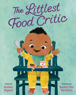 LITTLEST FOOD CRITIC Debbie Rigaud Rachel Ms Davidson NANCY PAULSEN BOOKS2024 Hardcover English ISBN：9780593530375 洋書 Bo...