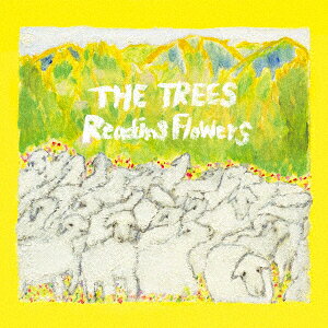 THE TREESリーディング フラワーズ ツリーズ 発売日：2021年06月23日 READING FLOWERS JAN：4995879830376 PCDー83037 ピーヴァインレコード ピーヴァインレコード [Disc1] 『Re...