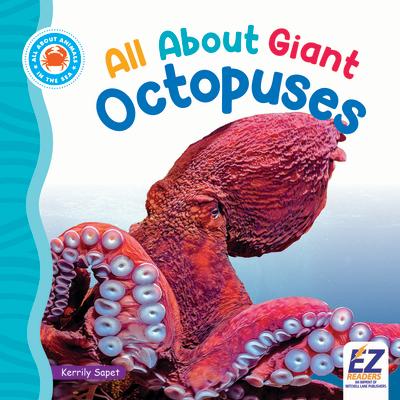 ALL ABT GIANT OCTOPUSES All about Animals: In the Sea Kerrily Sapet Morgan Brody EZ READERS2026 Paperback English ISBN：9...