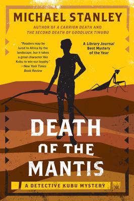 DEATH OF THE MANTIS Detective Kubu Michael Stanley HARPERCOLLINS2011 Paperback English ISBN：9780062000378 洋書 Fiction & L...
