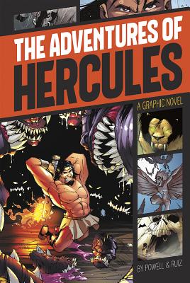 ADV OF HERCULES Graphic Revolve: Common Core Editions Martin Powell Jorge Gonzalez Jose Ruiz STONE ARCH BOOKS2014 Paperb...