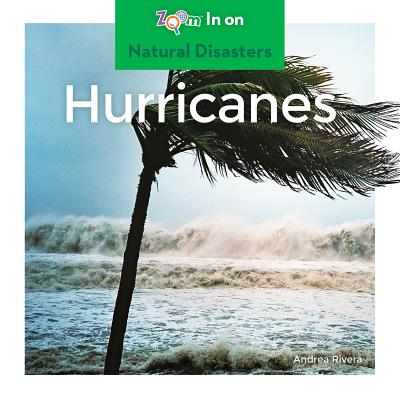 HURRICANES Natural Disasters *2017 Andrea Rivera ABDO ZOOM2017 Library　Binding English ISBN：9781532120381 洋書 Books for k...