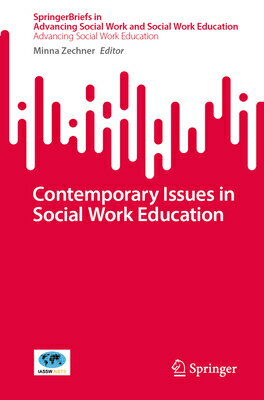 CONTEMP ISSUES IN SOCIAL WORK Minna Zechner SPRINGER NATURE2026 Paperback English ISBN：9783032030382 洋書 Social Science（社...