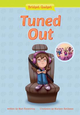 TUNED OUT Bridget Gadget Mari Kesselring Mariano Epelbaum 12 STORY LIB2015 Hardcover English ISBN：9781632350398 洋書 Books...