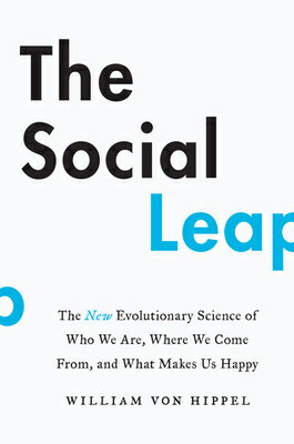 SOCIAL LEAP William Von Hippel HARPER WAVE2022 Paperback English ISBN：9780062740403 洋書 Social Science（社会科学） Psychology