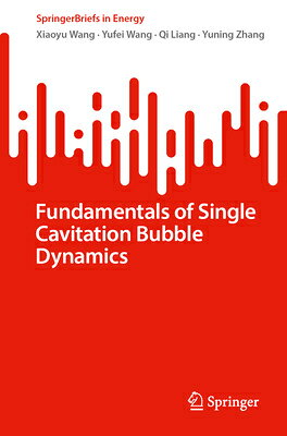 FUNDAMENTALS OF SINGLE CAVITAT Springerbriefs in Energy Xiaoyu Wang Yufei Wang Qi Liang SPRINGER NATURE2024 Paperback 20...