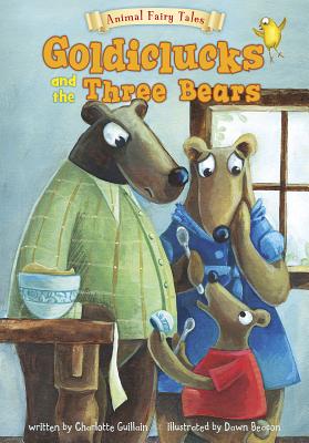 GOLDICLUCKS & THE 3 BEARSーBIG Animal Fairy Tales Charlotte Guillain Dawn Beacon RAINTREE2013 Paperback English ISBN：9781...