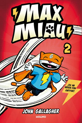 SPAーSUPERHEROE SIN PODERES / M Max Miau John Gallagher MOLINO2024 Paperback Spanish ISBN：9788427240407 洋書 Books for kids...