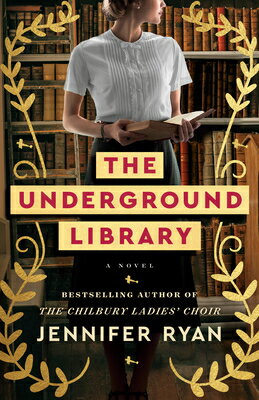UNDERGROUND LIB Jennifer Ryan BALLANTINE BOOKS2025 Paperback English ISBN：9780593500408 洋書 Fiction & Literature（小説＆文芸） F...