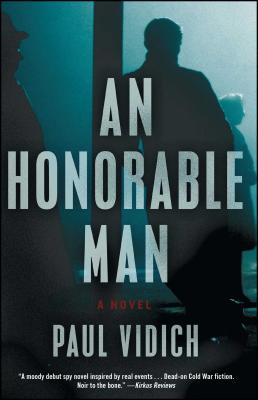 HONORABLE MAN Paul Vidich ATRIA2017 Paperback English ISBN：9781501110412 洋書 Fiction & Literature（小説＆文芸） Fiction