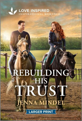 REBUILDING HIS TRUST ーLP ORIGI Jenna Mindel HARLEQUIN SALES CORP2026 Mass　Market　Paperbound Original English ISBN：978133...