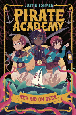 PIRATE ACADEMY NEW KID ON DECK Pirate Academy Justin Somper Teo Skaffa PENGUIN WORKSHOP2026 Paperback English ISBN：97982...