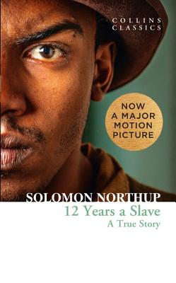 SOLOMON NORTHUP HARPERCOLLINS UK2014 English イギリス ISBN：9780007580422 洋書 Fiction & Literature（小説＆文芸） Biography & Autobiog...