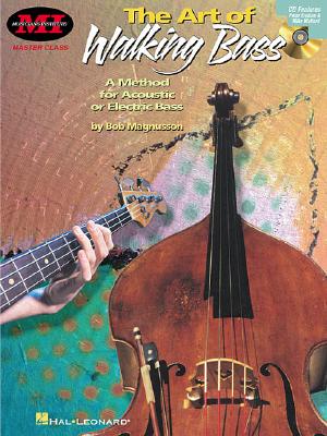 ART OF WALKING BASS Bob Magnusson HAL LEONARD PUB CO1999 Paperback English CD (AUDIO) ISBN：9780793580422 洋書 Art & Entert...