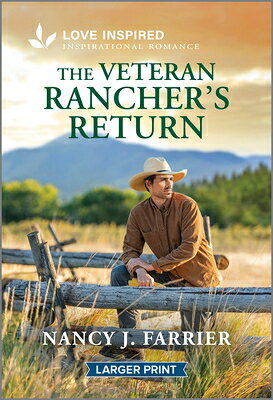 VETERAN RANCHERS RETURN ーLP OR Nancy J. Farrier HARLEQUIN SALES CORP2026 Mass　Market　Paperbound Original English ISBN：97...