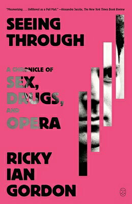 SEEING THROUGH Ricky Ian Gordon PICADOR USA2025 Paperback English ISBN：9781250390424 洋書 Fiction & Literature（小説＆文芸） Biog...