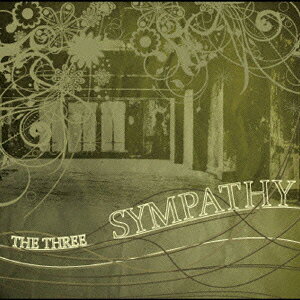 THE THREEシンパシー スリー 発売日：2012年03月21日 予約締切日：2012年03月17日 SYMPATHY JAN：4948722440437 HTCDー8 ピクシー ダイキサウンド(株) [Disc1] 『SYMPATHY...